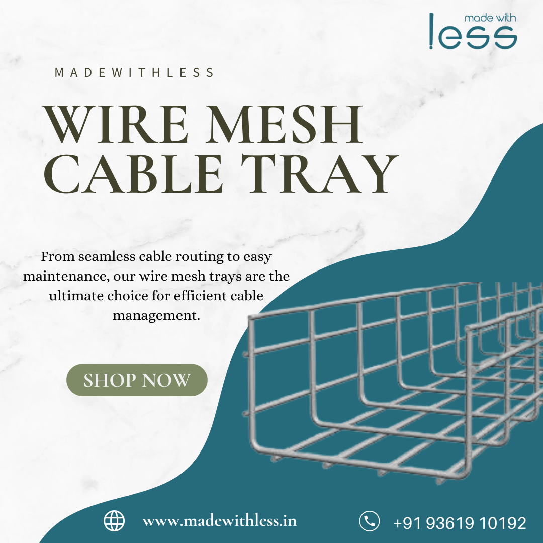 Wire Mesh Cable Tray Installation: A Comprehensive Guide - madewithless.in